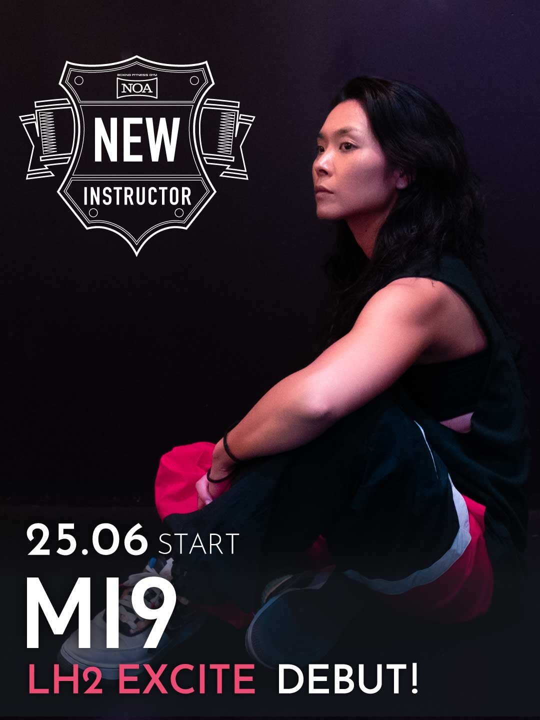 【NEW INSTRUCTOR】MI9 ｜LH2 EXCITE 【ボクシングフィットネスジムノア】 BOXING FITNESS GYM NOA